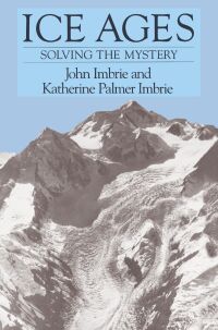 Ice Ages — Harvard University Press